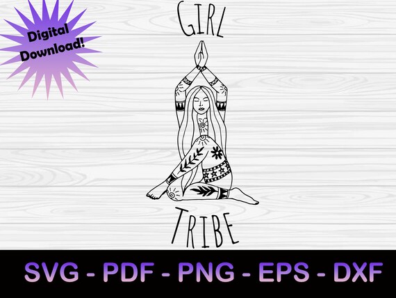 Girl Tribe SVG svg Pdf Png Eps Dxf Digital Download | Etsy