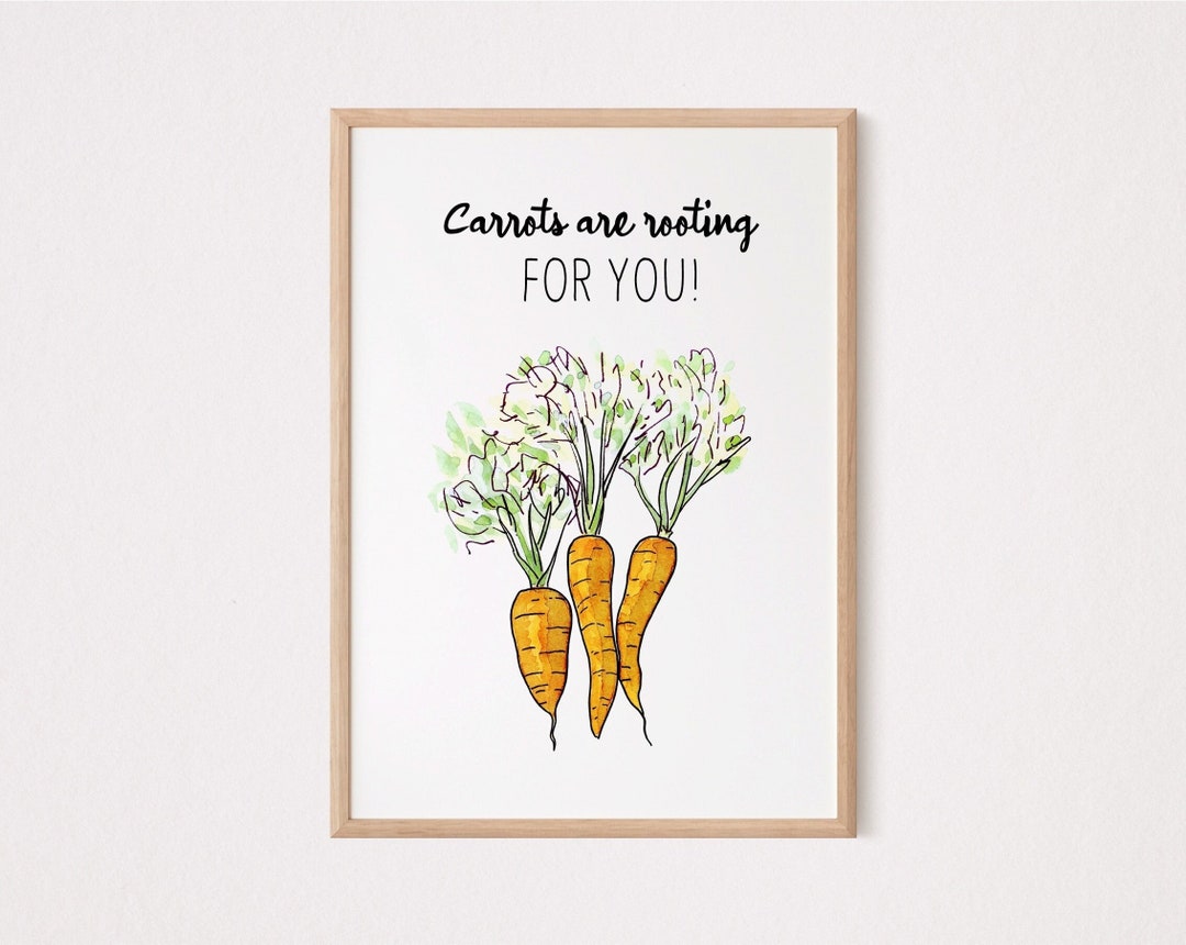Funny Carrot Quote Printable Art, Kitchen Decor, Funny Vegetable Quote ...