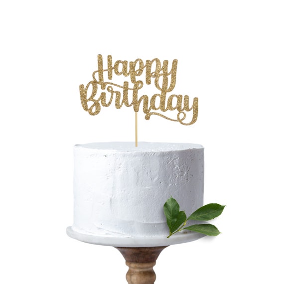 Happy Birthday Cake Topper Birthday Cake Topper Glitter - Etsy