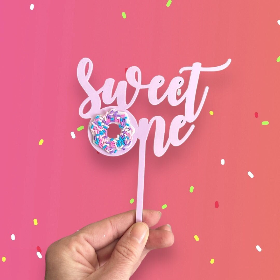 Sweet One Birthday Cake Topper, Donut Grow up Party, One Sweet Year ...