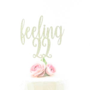 Feeling 22 Cake Topper Glitter Birthday Cake Topper 22nd | Etsy