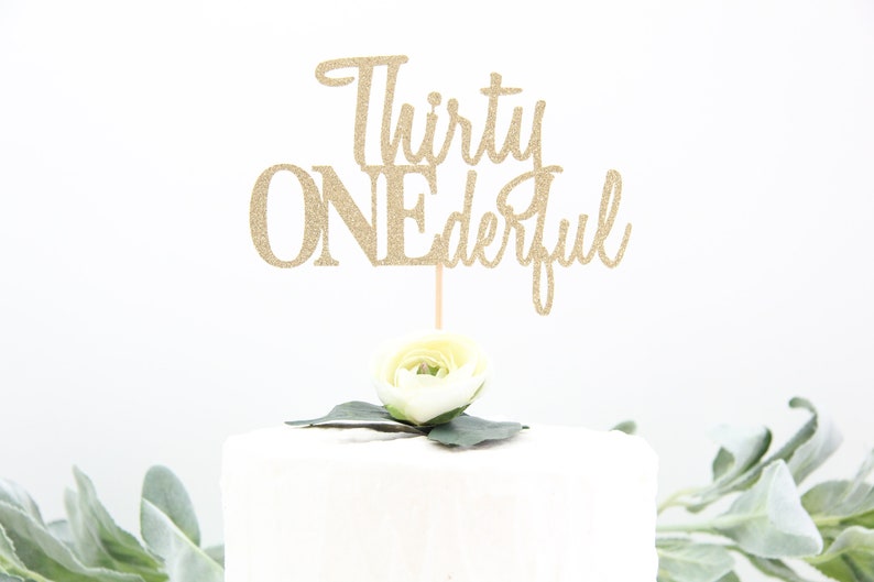 Thirty Onederful Cake Topper Thirty One Cake Topper - Etsy