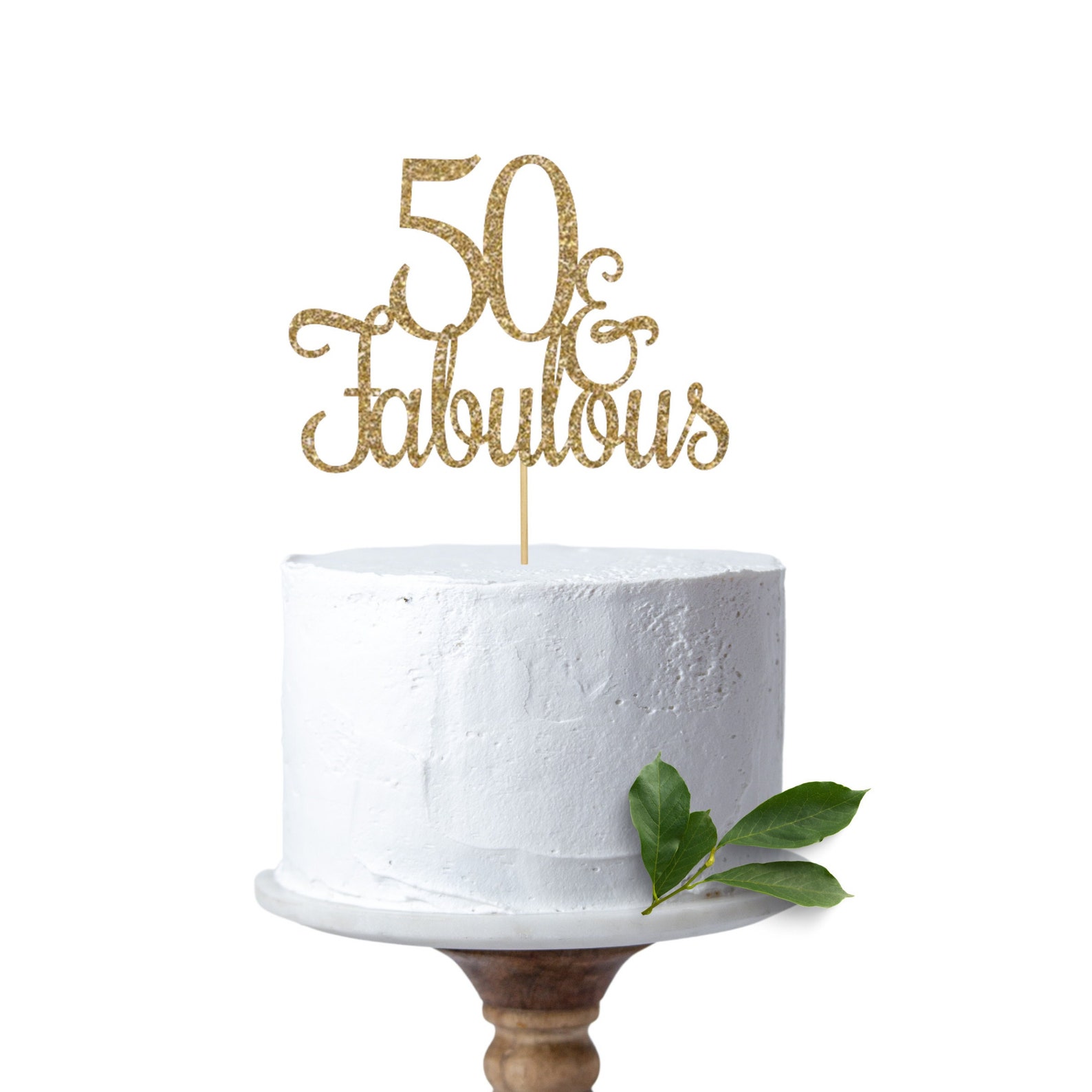 50 & Fabulous Cake Topper - 50th Birthday Cake Topper - Etsy