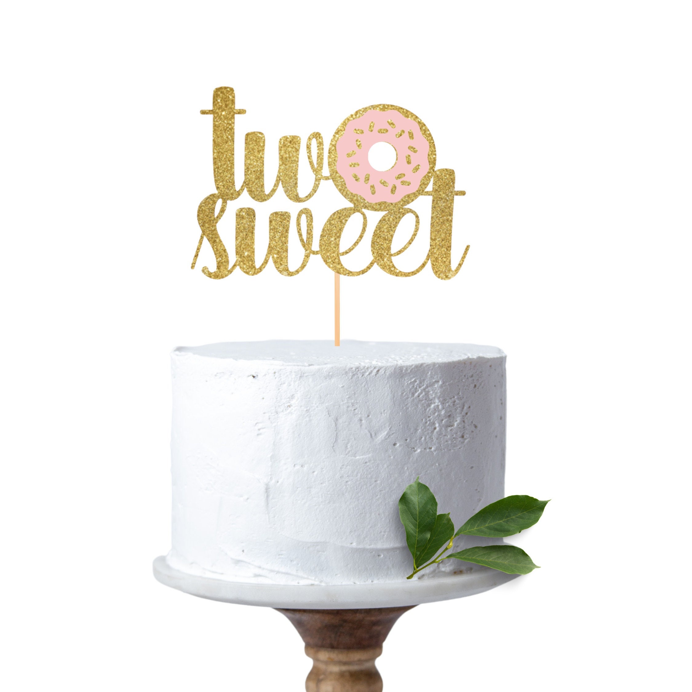 Two Sweet Birthday Cake Topper Donut Grow up Party Cake - Etsy