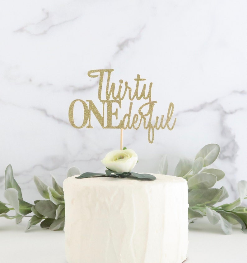 Thirty Onederful Cake Topper Thirty One Cake Topper - Etsy