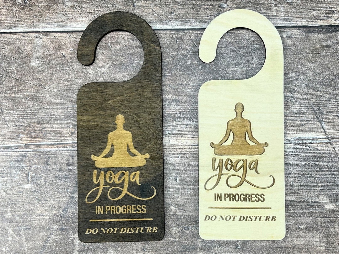 Yoga in Progress Do Not Disturb Enter Door Hanger Home Room Privacy ...