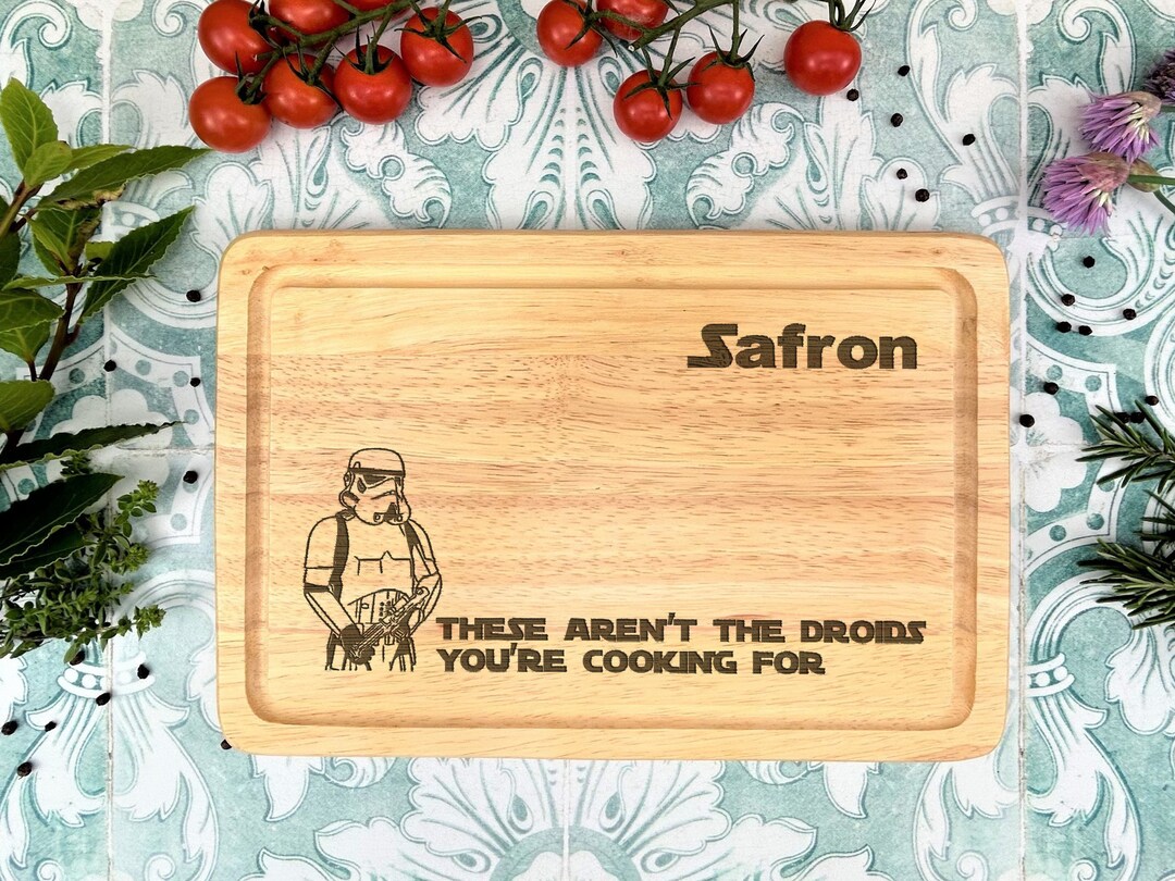 Stormtrooper Droids You're Cooking for Star Wars Chopping Bread Board ...