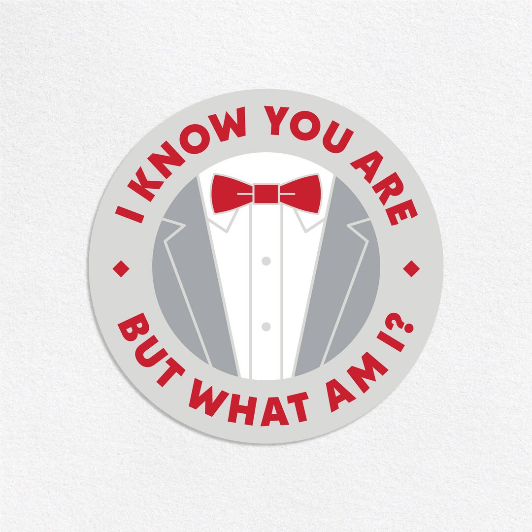 I Know You Are but What Am I Sticker - Etsy