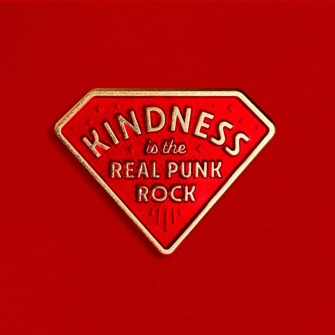 Kindness is the Real Punk Rock Enamel Pin - Etsy