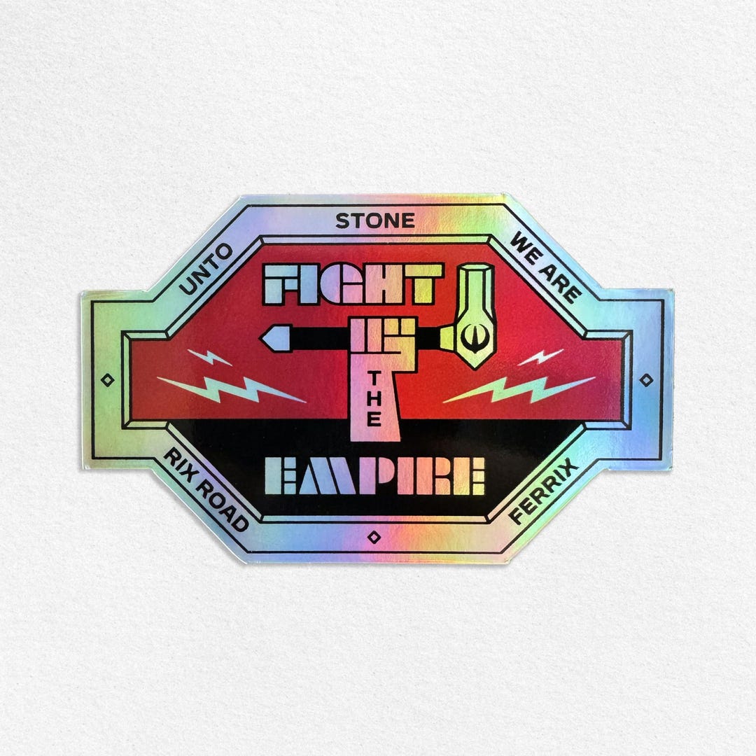 Fight the Empire Holo Sticker - Etsy