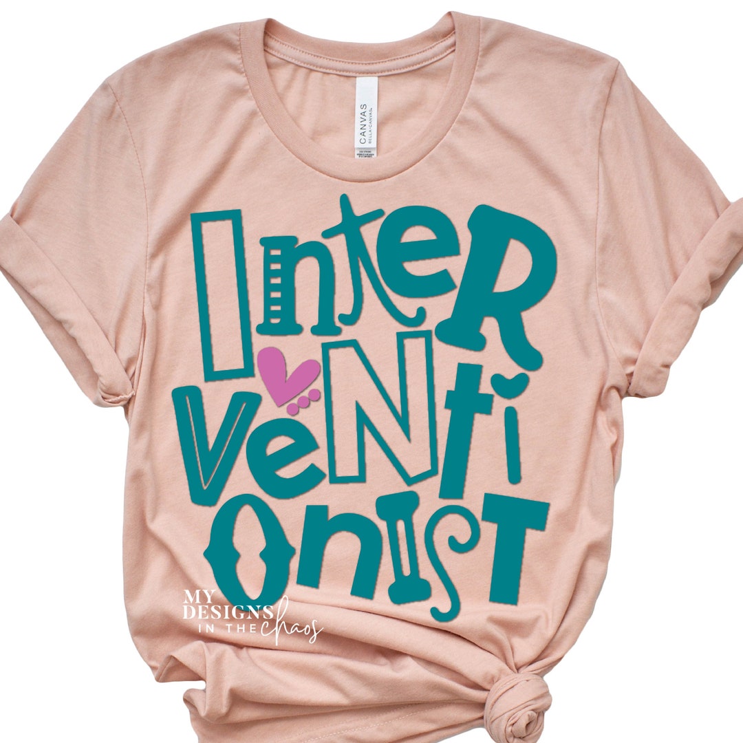 Interventionist SVG/ School Interventionist Staff T-shirt SVG Cut File ...