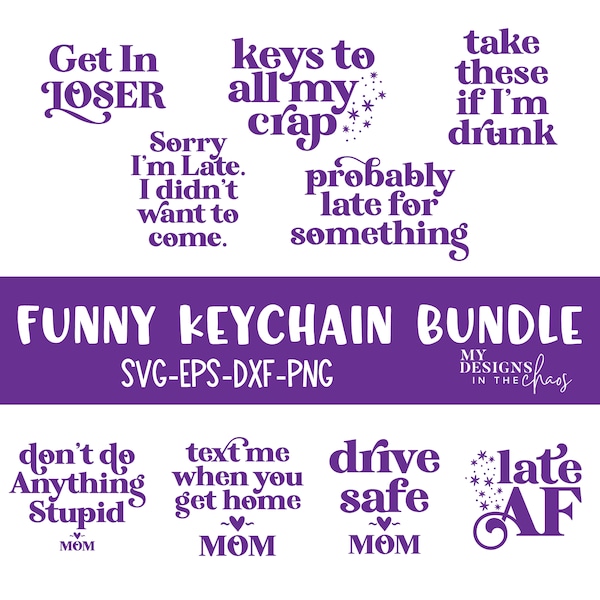 Funny Keychain Sayings Svg - Etsy