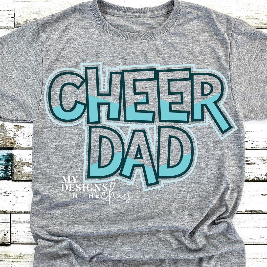 Cheer Dad SVG, Cheer SVG, Cheer Cutting File for Silhouette or Cricut ...