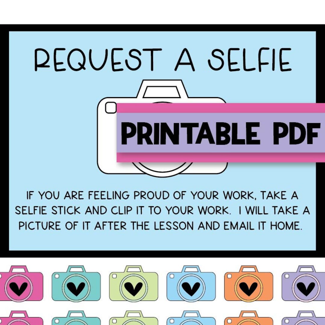 Teacher Classroom Request a Selfie Printable PDF / Classroom Student ...