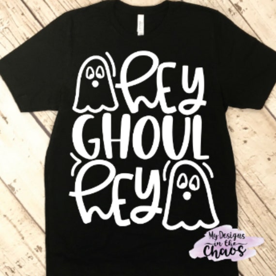 Hey Ghoul Hey Halloween SVG File for Silhouette and Cricut - Etsy