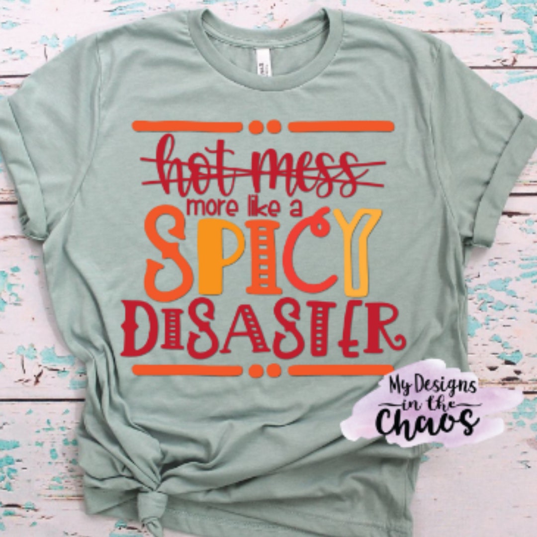 Hot Mess Mom Life Svg File For Silhouette And Cricut Mom T Svg File Funny Mom T Shirt Svg