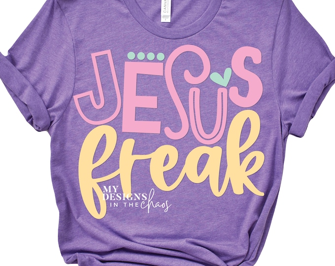 Jesus Freak PNG JPG SVG Vector Digital File Religious Christian Funny ...