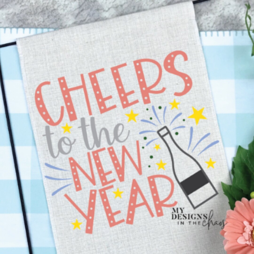 Cheers to the New Year SVG, New Years SVG File for Silhouette and ...