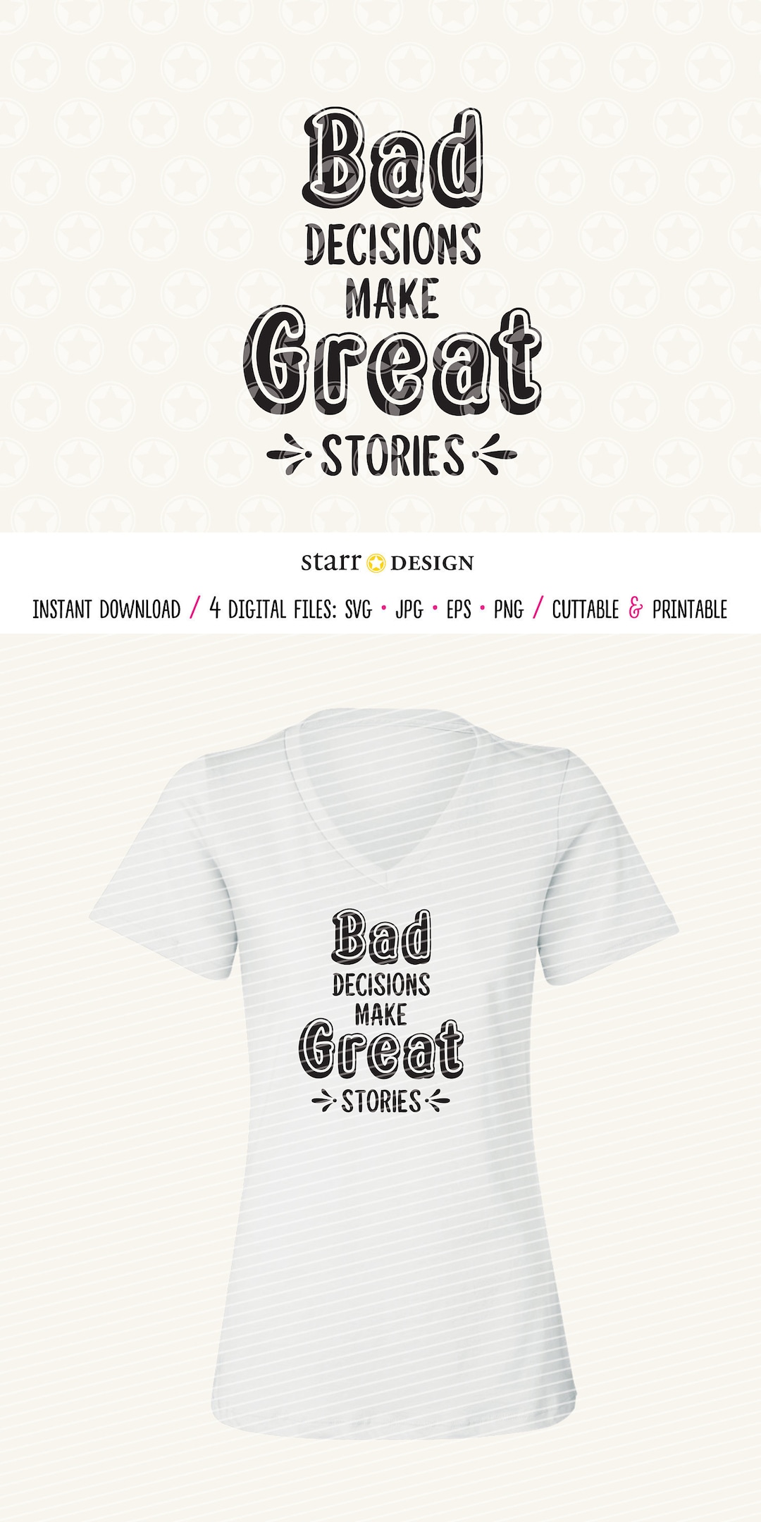 Bad Decisions Svg, Bad Decisions Make Great Stories Svg, Decisions Svg ...