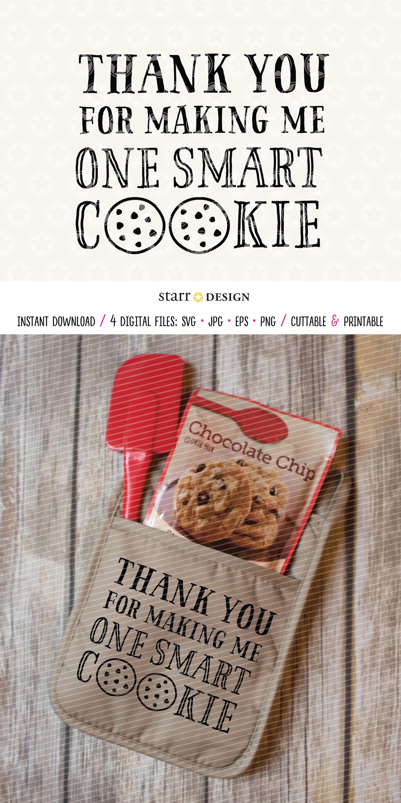 Teacher SVG Thank You for Making Me One Smart Cookie Digital | Etsy