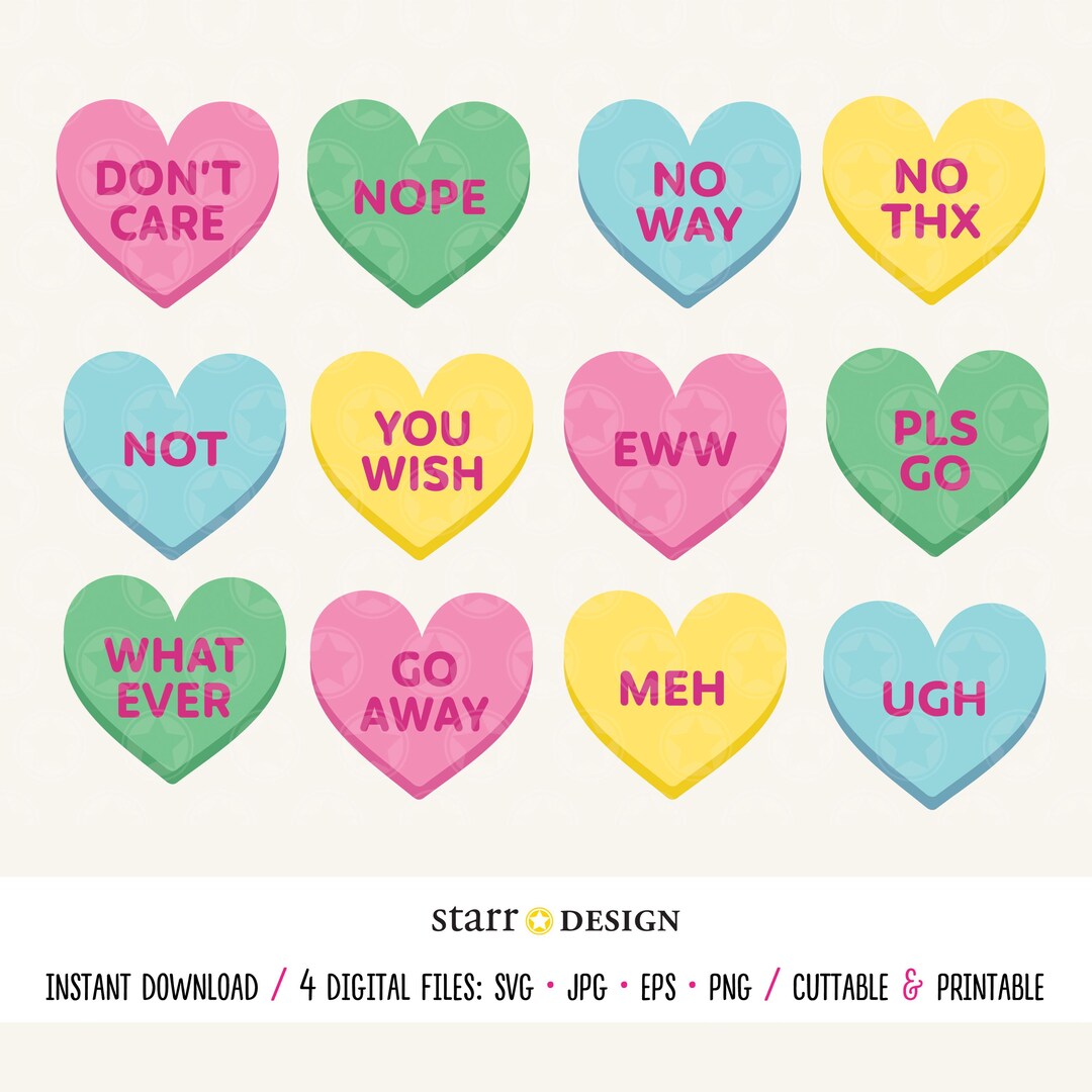 Anti-valentine's Day Candy Hearts SVG Cut File for Cricut, Funny and ...