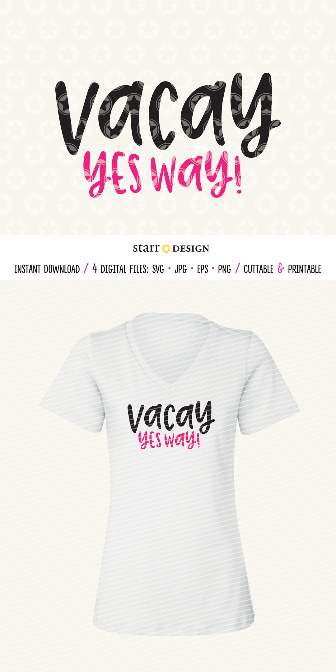 Vacay Yes Way, Vacation Svg, Vacay Svg, Digital File, SVG, Jpg, Png ...
