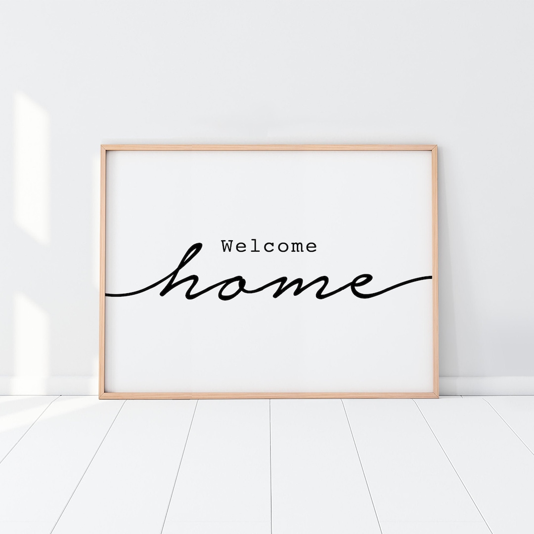 Welcome Home Prints, Entryway Wall Decor, Home Quote Printable ...