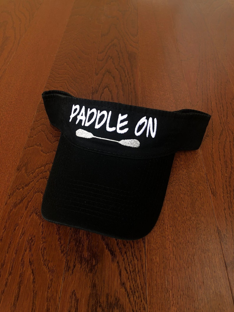 Paddle on Visor, Kayaking Hat, Adventure Awaits, Kayaker Gift, - Etsy