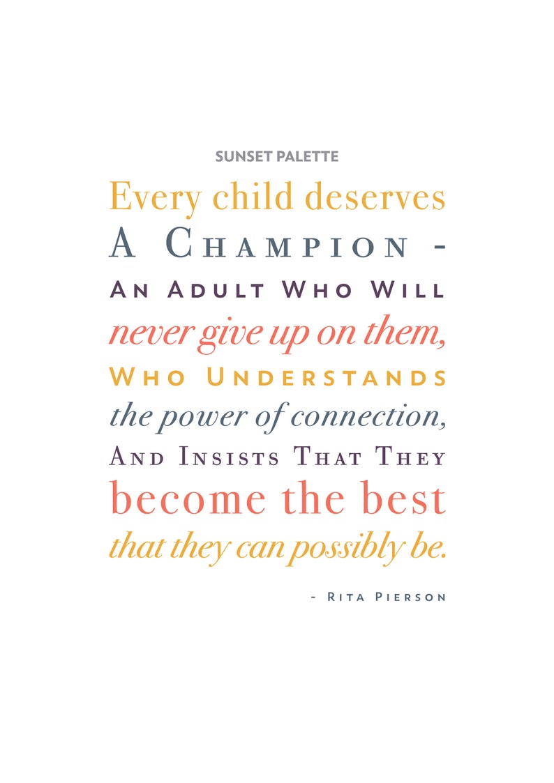 Every Child Deserves A Champion Quote by Rita Pierson Unframed - Etsy UK