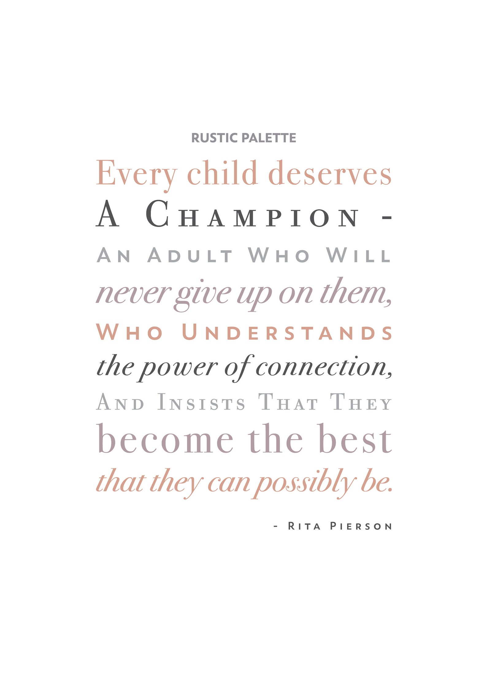 Every Child Deserves A Champion Quote by Rita Pierson Unframed - Etsy UK