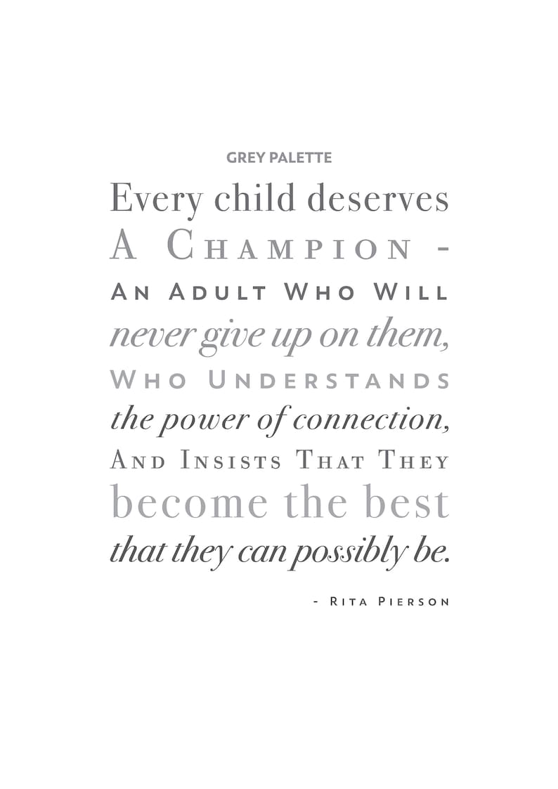 Every Child Deserves A Champion Quote by Rita Pierson Unframed - Etsy UK