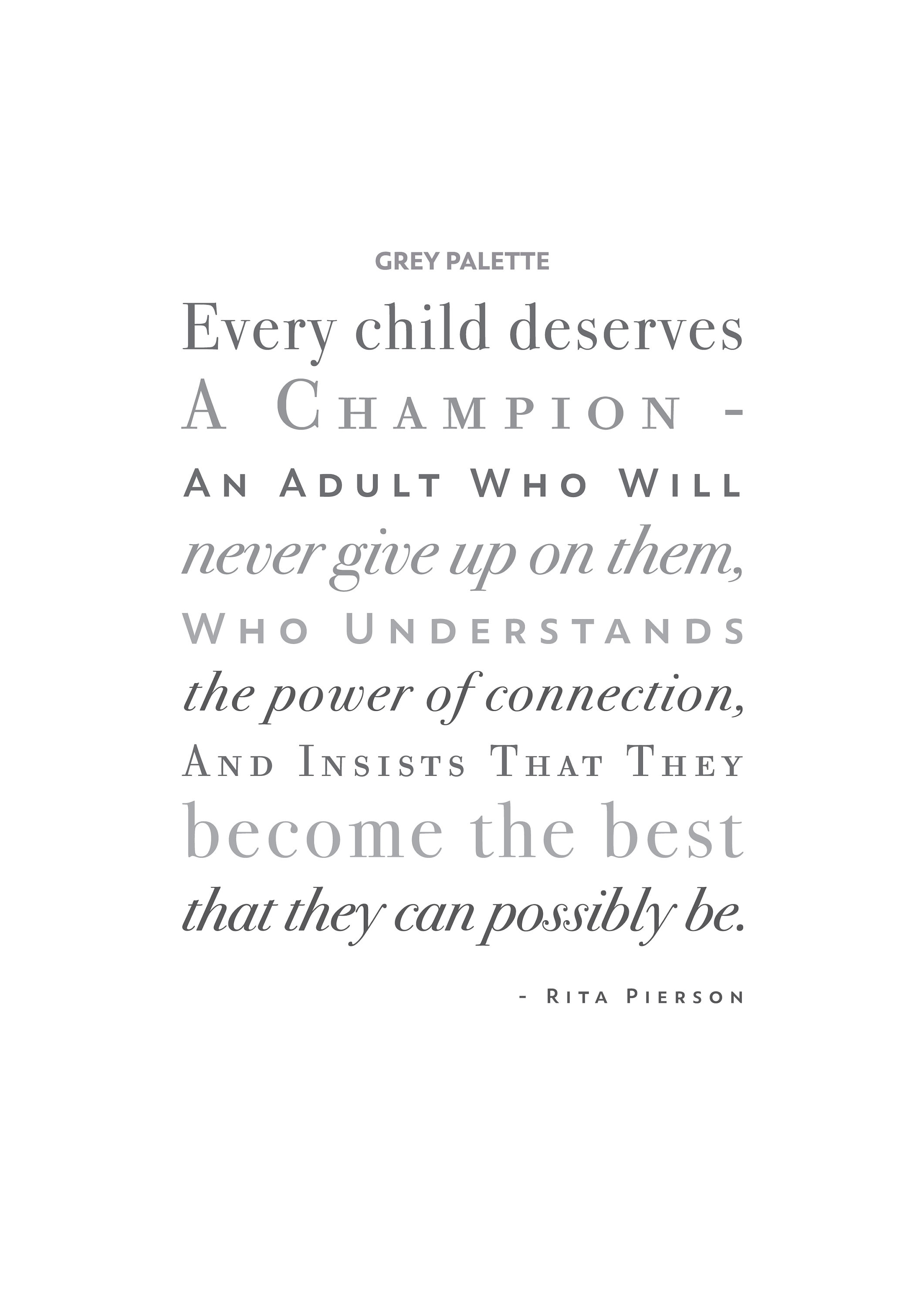 Every Child Deserves A Champion Quote by Rita Pierson Unframed - Etsy UK