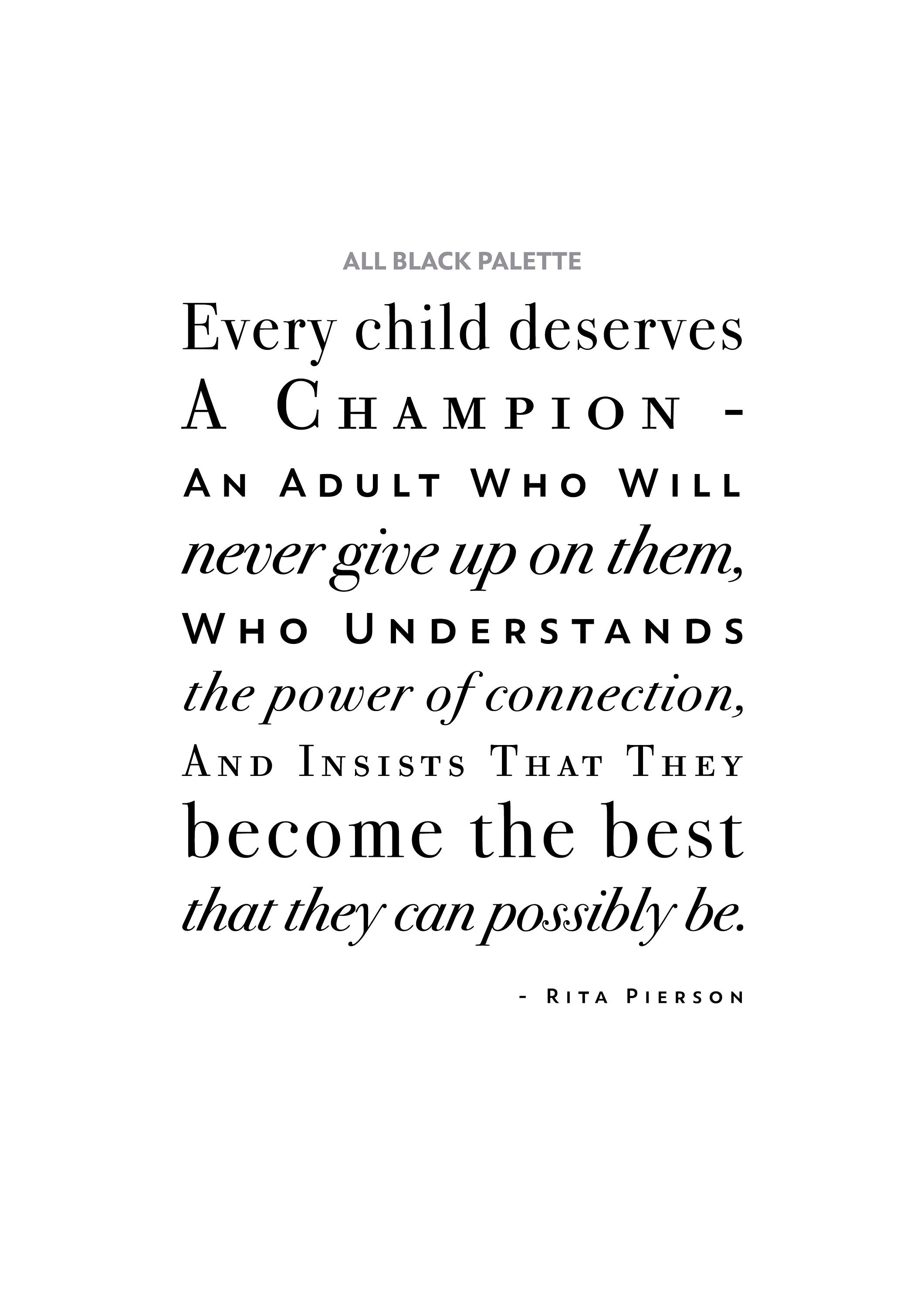 Every Child Deserves A Champion Quote by Rita Pierson Unframed - Etsy UK