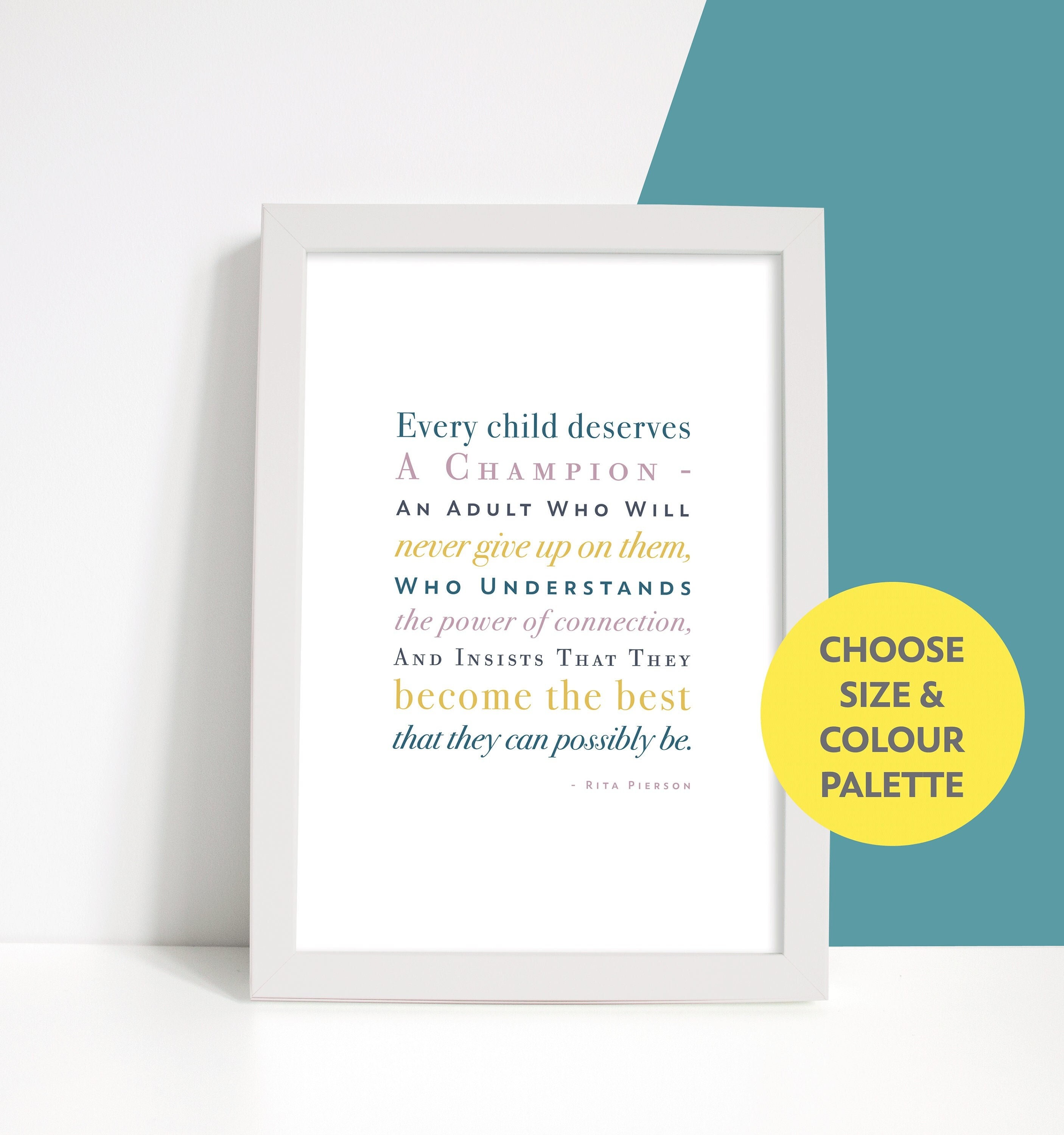 Every Child Deserves A Champion Quote by Rita Pierson Unframed - Etsy UK