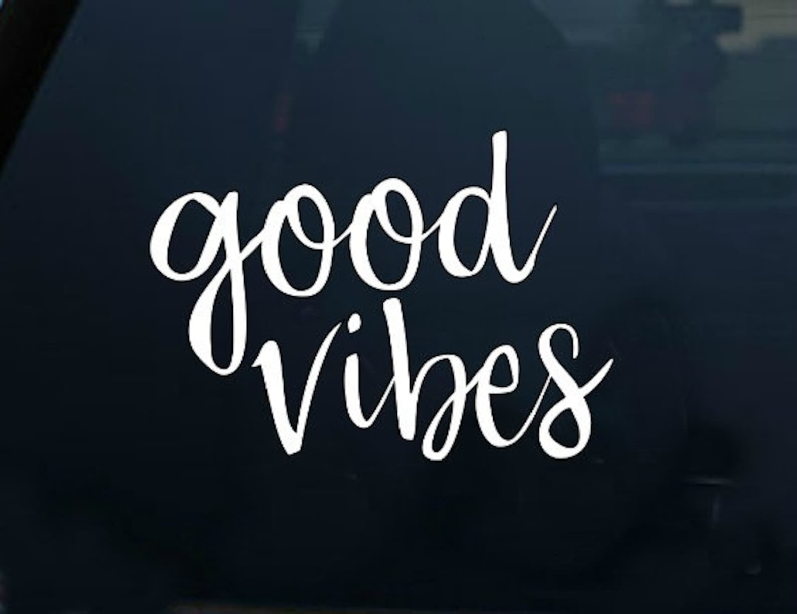 Good Vibes, Car Decal, Decal, Good Vibes Only - Etsy