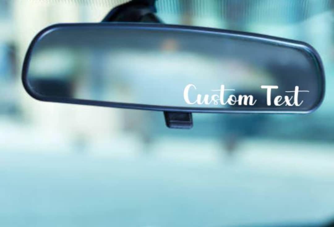 Custom Rear View Mirror Decal, Car Sticker, Window Decal, Sticker ...