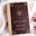 A Court of Silver Flames Special Edition, ACOSF Book Rebound, Painted ...
