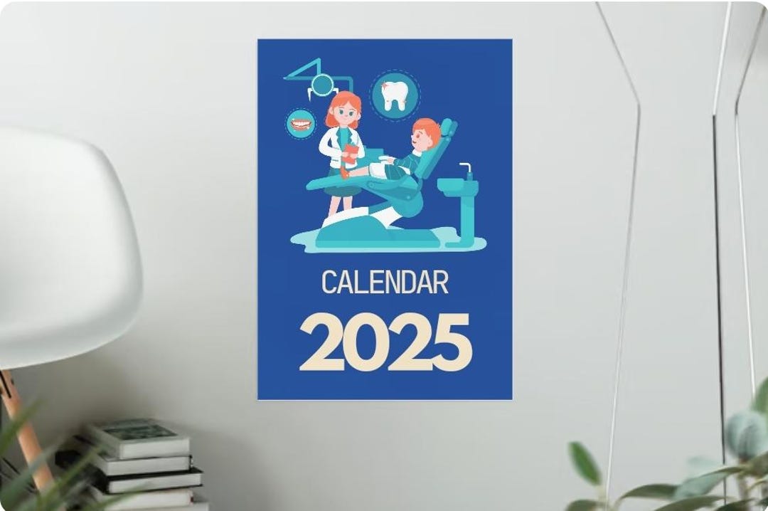 Calendar 2025 Design for Dentist. Cute Picture and Bright Colors ...