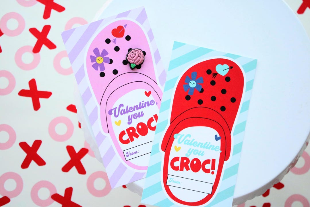 Crocs Valentine, Printable Valentine Cards, Croc Charm Valentines ...