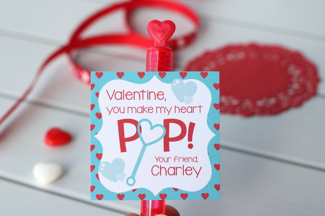 Bubble Valentine, Printable "you Make My Heart Pop!" Valentine ...