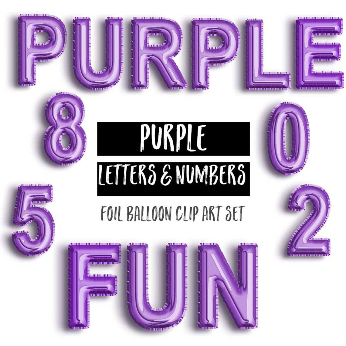 Purple Foil Balloons Bundle Clip Art Uppercase and Numbers Purple ...