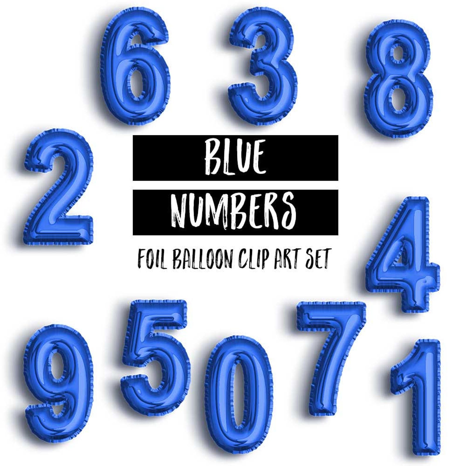 Blue Foil Balloons Bundle Clip Art | Uppercase and Numbers Blue Balloon ...