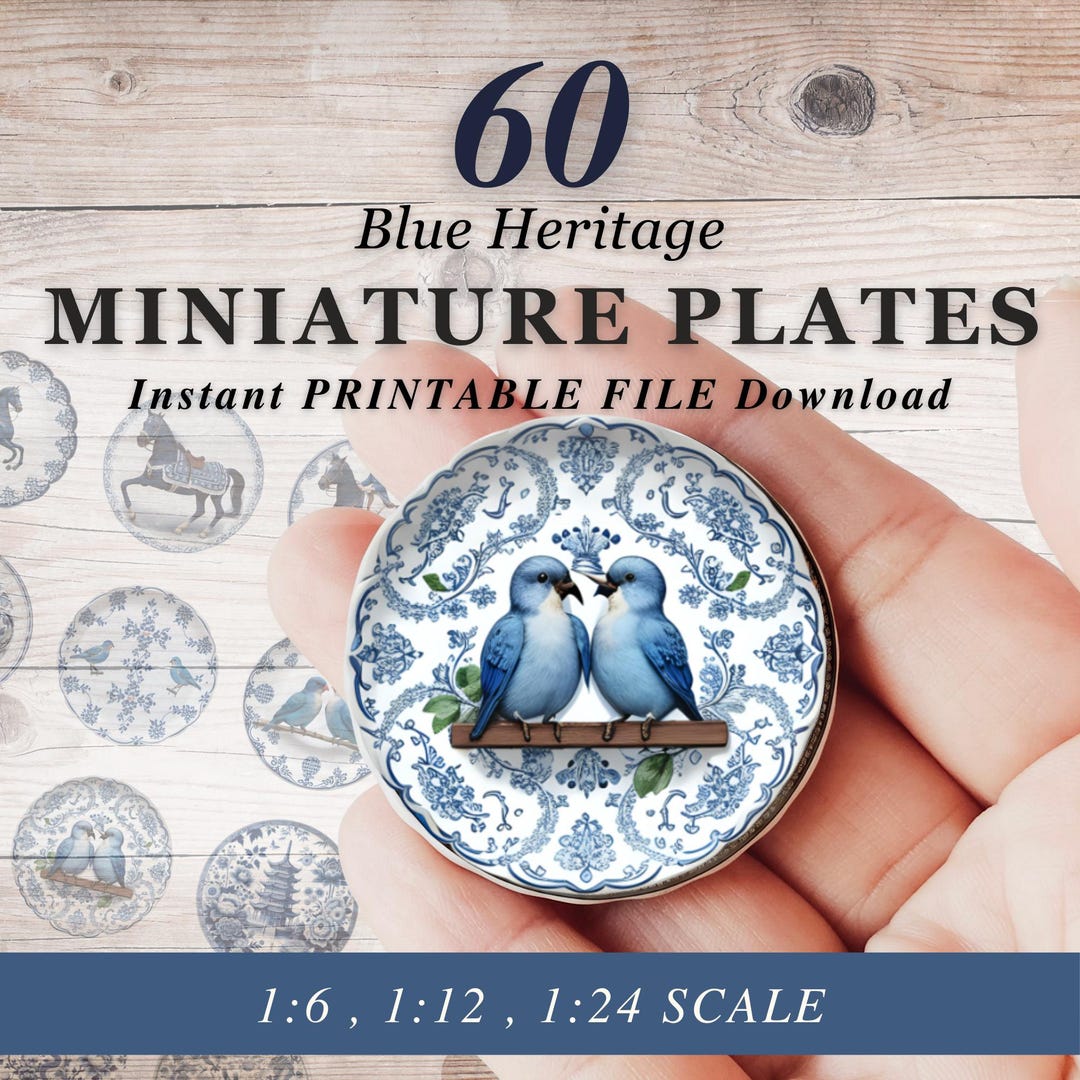 Blue Heritage Miniature Plates Printable : 60 Unique Dollhouse ...