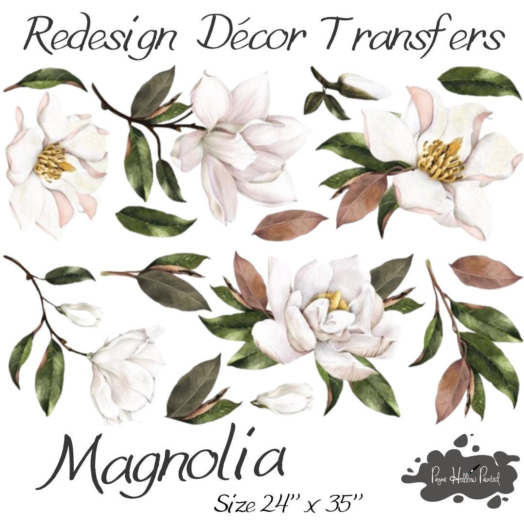 MAGNOLIA Redesign Transfer • 24 X 35 • Redesign With Prima • Rub on ...