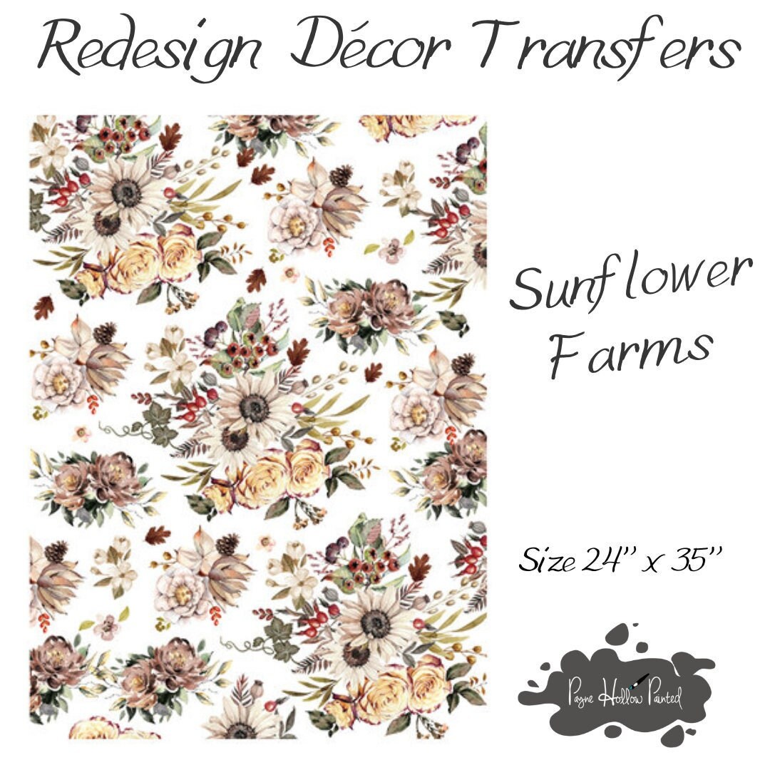 SUNFLOWER FARMS Redesign Transfer • 23 X 30 • Redesign With Prima • Rub ...