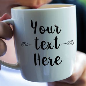Design Your Own Mug - Custom Mug - Personalized Mug - Custom Coffee Mug ...