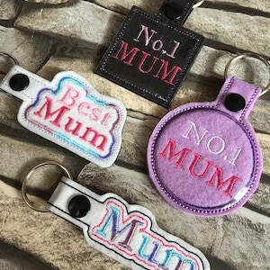 Mum Key Fobs, Machine Embroidery Designs, ITH, in the Hoop, Mum, Mother ...
