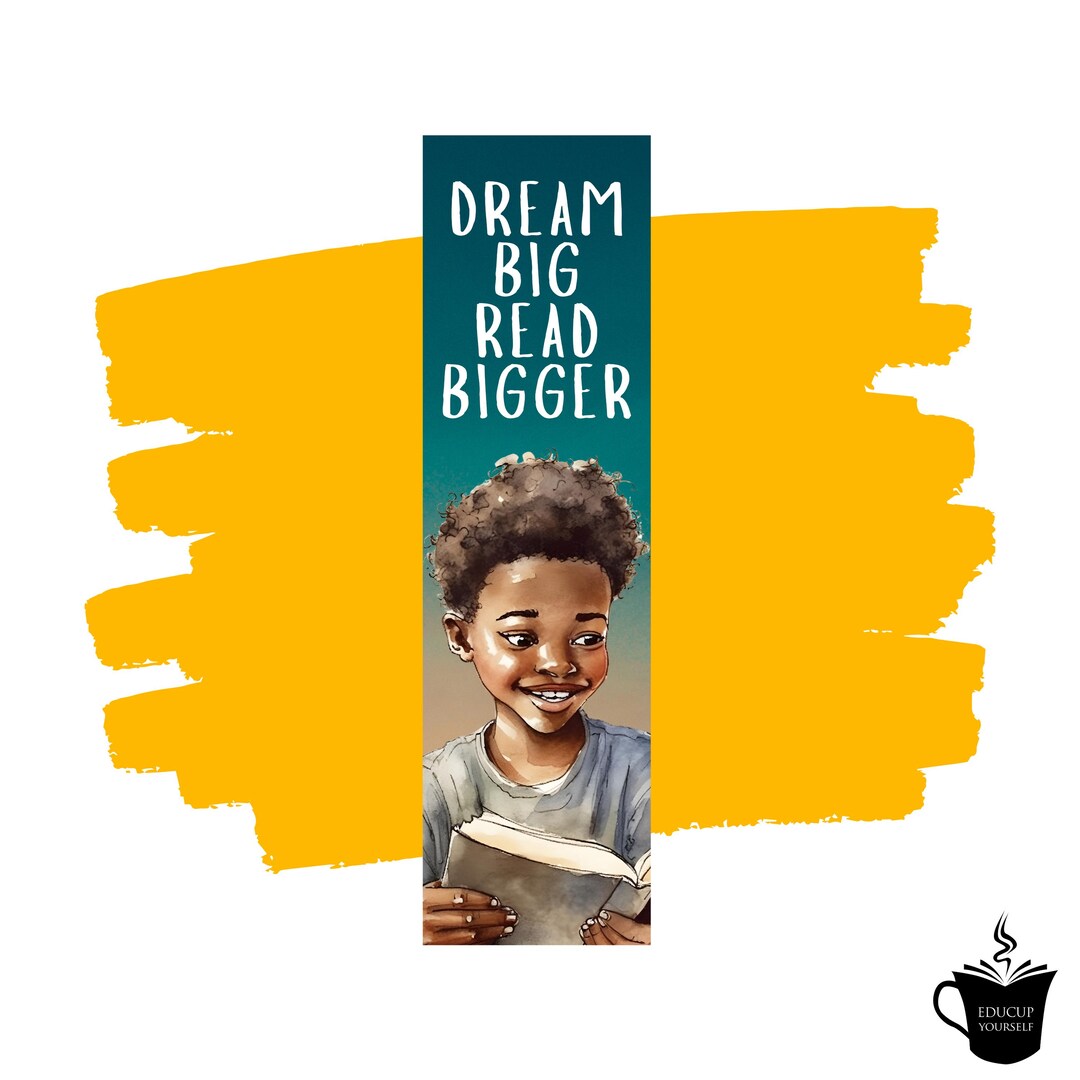Dream Big Read Bigger Bookmark | Black Boy | Book Reader - Etsy