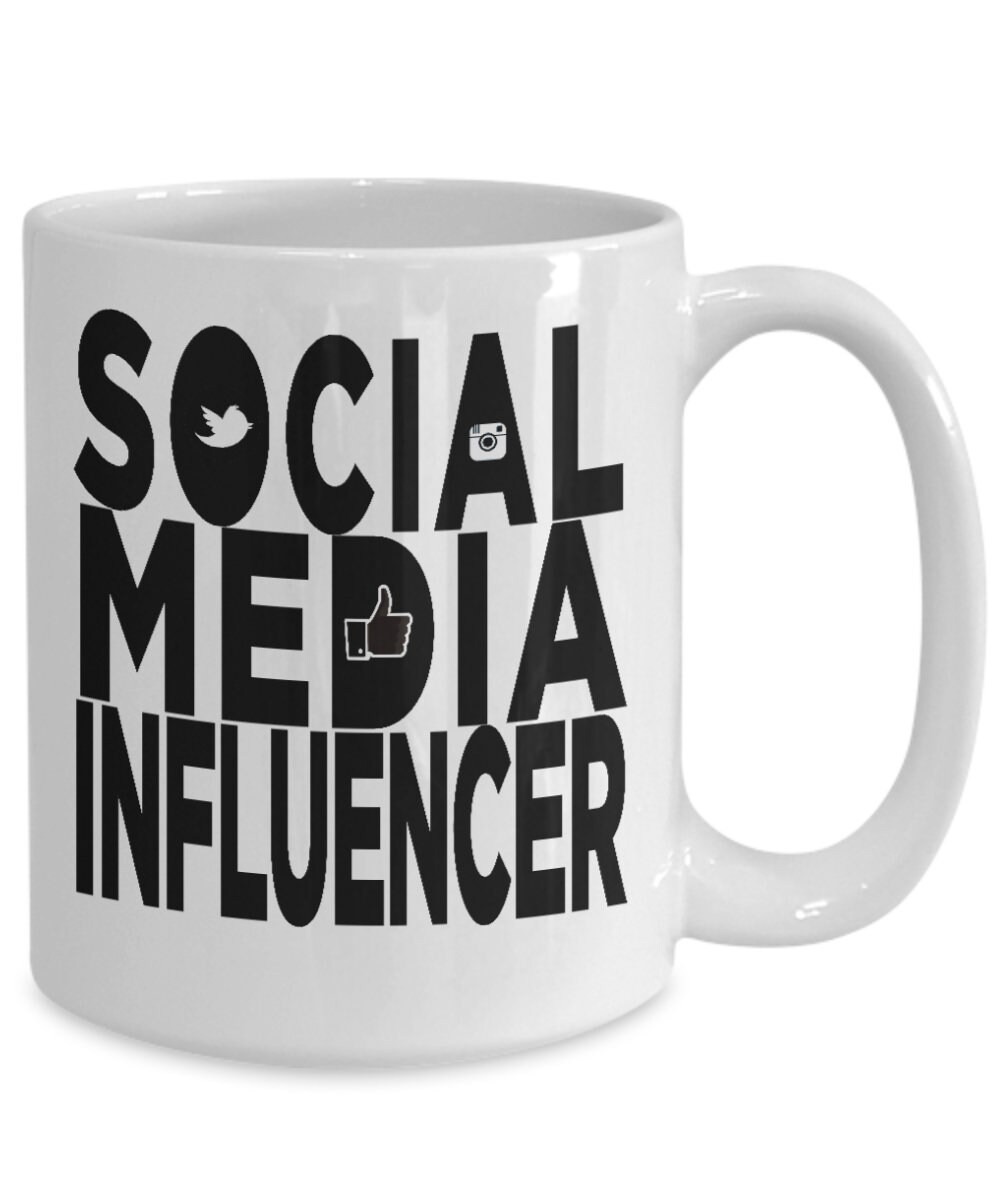 Social Media Influencer Coffee Gift Mug Creative 11oz or 15oz - Etsy