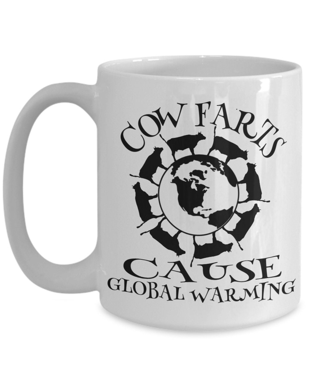 FUNNY COW MUG Cow Farts Cause Global Warming Cow Methane Gas - Etsy
